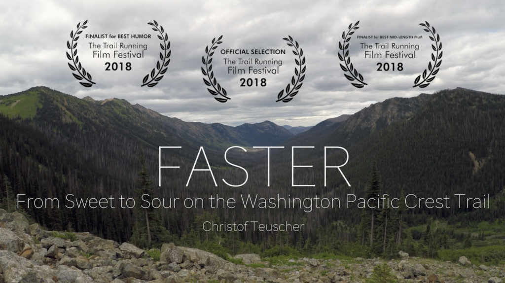 FASTER: From Sweet to Sour on the Washington Pacific Crest Trail ...